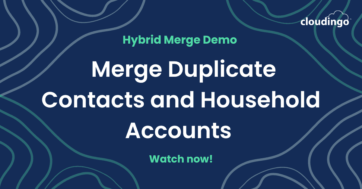 Hybrid Merge Demo | Merge duplicate contacts and household accounts ... Hybrid Merge Demo | Merge duplicate contacts and household accounts ...