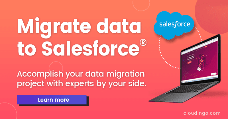 Migrate Legacy Data To Salesforce Data Migration Services